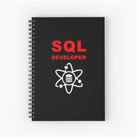 Sql Developer And Dba Database Administrator Spiral Notebook