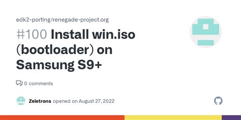 install win iso bootloader on samsung s9 · issue 100 · edk2 porting
