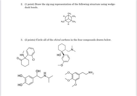 Solved 2 1 Point Draw The Zig Zag Representation Of The