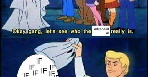 If Advanced Ai Was A Scooby Doo Villain Rprogrammerhumor
