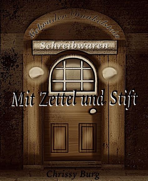 Mit Zettel Und Stift Ebook By Chrissy Burg Epub Rakuten Kobo