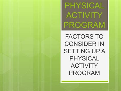 Physical Activity Program Pptx