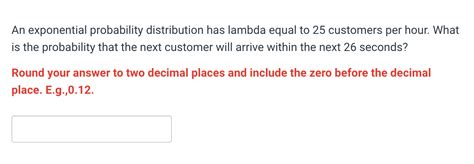 Solved An Exponential Probability Distribution Has Lambda Solved An Exponential Probability Distribution Has Lambda