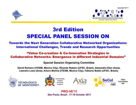 Pro Ve 11 Special Panel Session On Next Generation Collaborative Networked Organizations Ppt