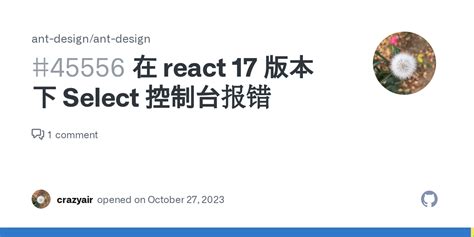 React Select Issue Ant Design Ant Design Github