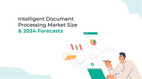 Intelligent Document Processing Market Size And 2024 Forecasts Sanad Ai