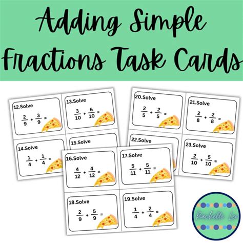 Adding Simple Fractions Task Cards By Rachelle Lee Tpt