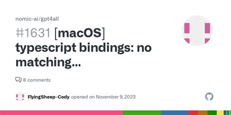 Macos Typescript Bindings No Matching Implementation Found · Issue 1631 · Nomic Aigpt4all