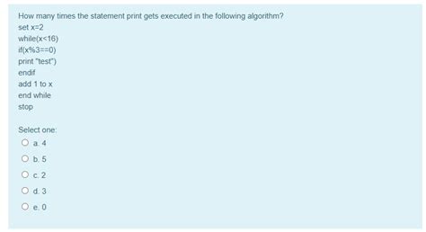 Solved How Many Times The Statement Print Gets Executed In Chegg Com