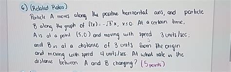Solved Related Ratesparticle A Moves Along The Positive
