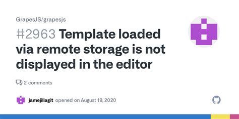Template Loaded Via Remote Storage Is Not Displayed In The Editor