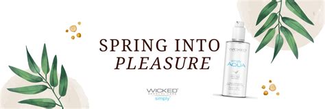 Spring Into Pleasure Wicked Sensual Care