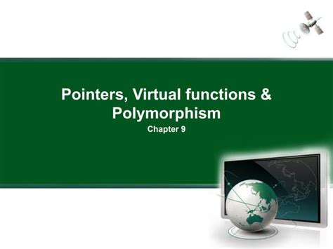 Pointers Virtual Functions And Polymorphisms In C In Cpp Ppt