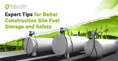 Expert Tips For Better Construction Site Fuel Storage