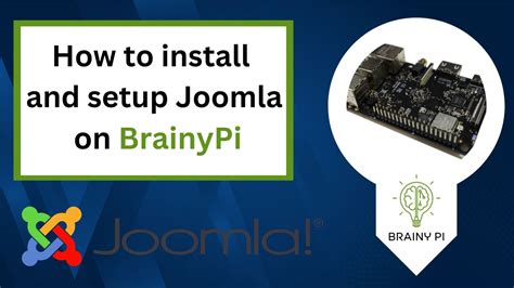 Joomla Installation On Brainypi Raspberry Pi Alternative Brainy Pi