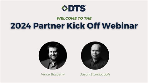 2024 Partner Kick Off Webinar Replay Dts Connex