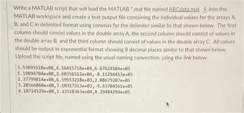 Solved Write A MATLAB Script That Will Load The MATLAB Mat Chegg Com