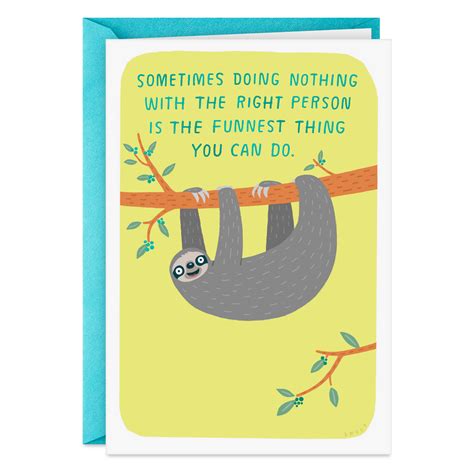 The Funnest Thing Sloth Funny Friendship Card Greeting Cards Hallmark