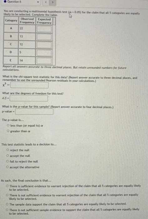 Solved You Are Conducting A Multinomial Hypothesis Test Chegg Com