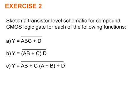EXERCISE 2 Sketch A Transistor Level StudyX