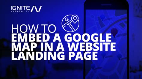 Embed A Google Map In A Website Landing Page In Steps