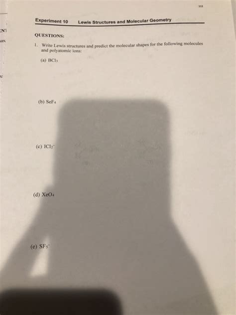 Solved Experiment 10 Lewis Structures And Molecular Geometry Chegg Com