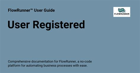 User Registered Flowrunner™ User Guide