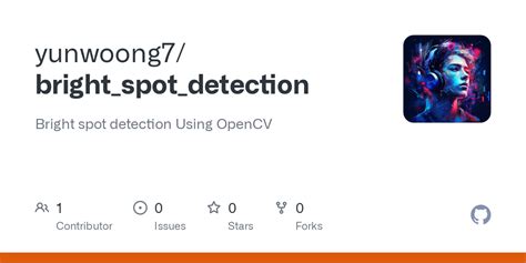 Github Yunwoong7brightspotdetection Bright Spot Detection Using