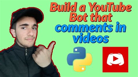 How To Build A YouTube Comment Bot With Python API Method YouTube