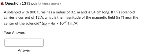 Solved Question 13 1 ﻿point ﻿retake Questiona Solenoid