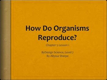 ByDesign Science Chapter 5 Human Development And Sexuality Lesson 1