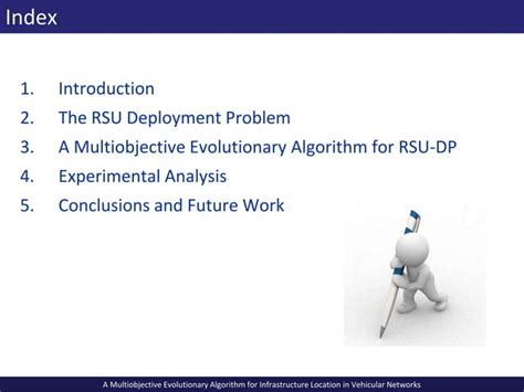 A Multiobjective Evolutionary Algorithm For Infrastructure Location In Vehicular Networks Ppt