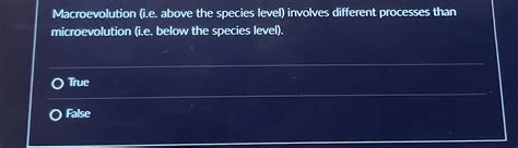 Solved Macroevolution I E ﻿above The Species Level