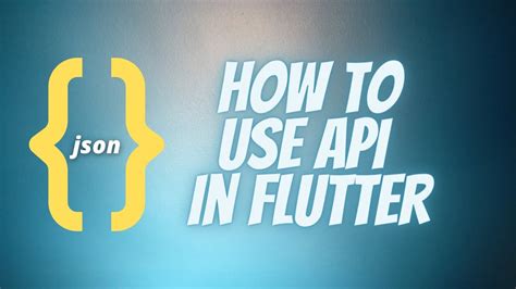 Access Data From API In Flutter YouTube