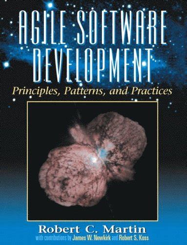 Agile Software Development Principles Patterns And Practices