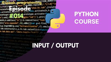 014 Python Course Print And Input Function In Python Youtube