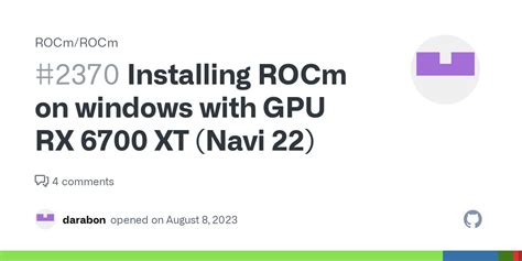 installing rocm on windows with gpu rx 6700 xt navi 22 · issue 2370