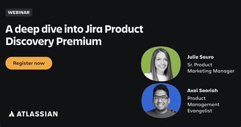 A Deep Dive Into Jira Product Discovery Premium Atlassian
