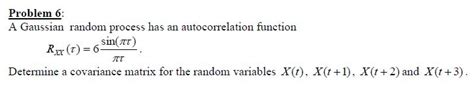 solved problem6 a gaussian random process has an