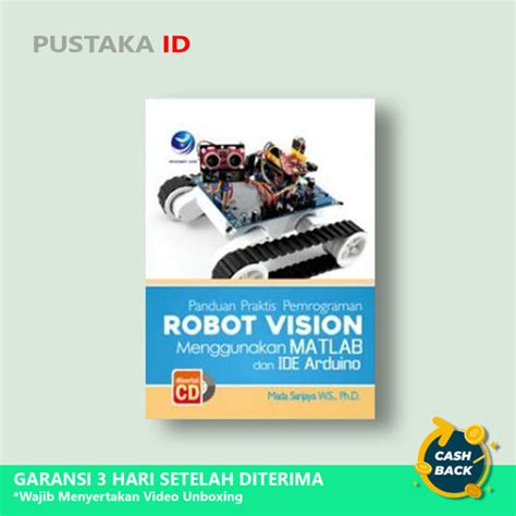 Jual Buku Panduan Praktis Pemrograman Robot Vision Menggunakan Matlab Kota Tangerang Pustaka