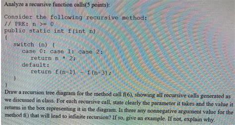 Solved Analyze A Recursive Function Calls Points Chegg
