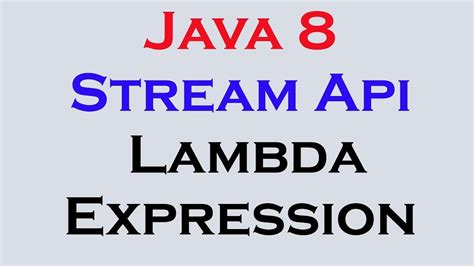 17 4 lambda expression in java 8 youtube