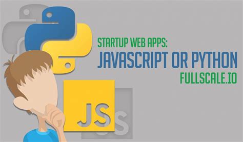 JavaScript Or Python Which Should I Learn First