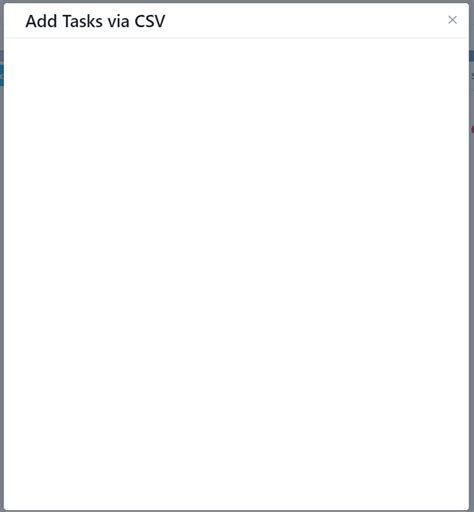 Upload Task Via Importing Csv File Closed Asana Forum