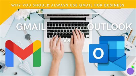 Gmail Vs Outlook Which One Is Best For Business Damsoncloud