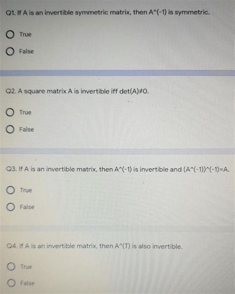 Solved Q1 If A Is An Invertible Symmetric Matrix Then