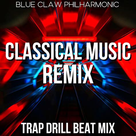 Classical Music Remix Trap Drill Beat Mix