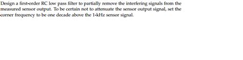 solved design a first order rc low pass filter to partially