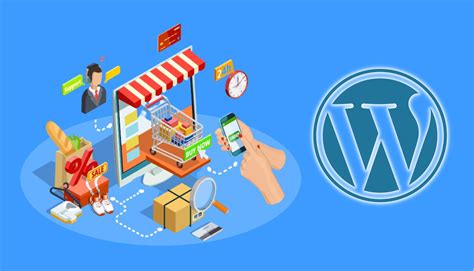 How To Build An Ecommerce Store With Wordpress Here Are The Details