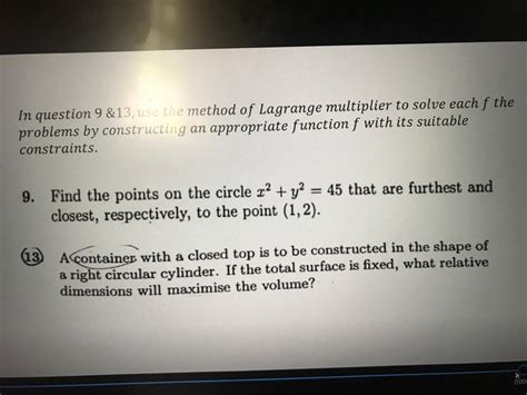 Solved In Question 9 And13 Use The Method Of Lagrange